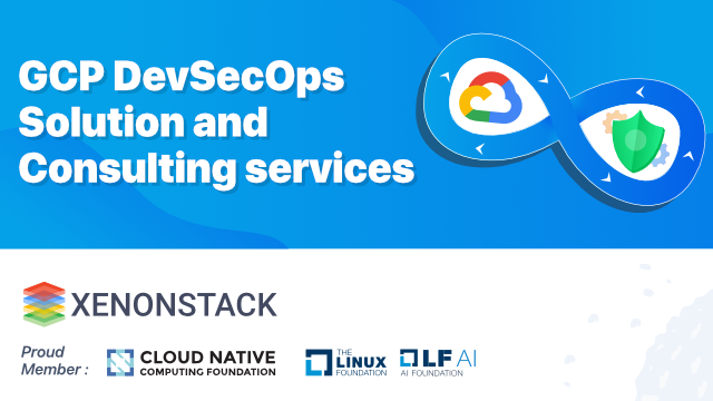 Gcp Devsecops Solutions And Consulting Services